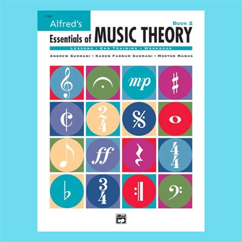 Alfreds Essentials Of Music Theory Book 2 Au