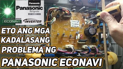Kadalasang Problema Ng PANASONIC ECONAVI Invertet Refrigerator YouTube