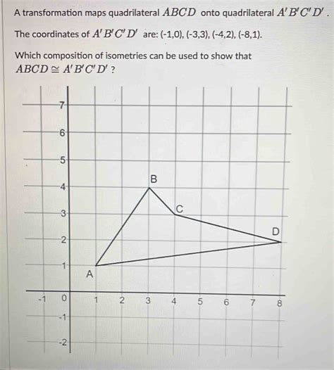 solved a transformation maps quadrilateral abcd onto quadrilateral a b