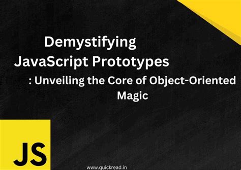On Linkedin Demystifying Javascript Prototypes Unveiling The Core Of Object Oriented