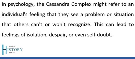 Notable Examples Of The Cassandra Complex In History World History Edu