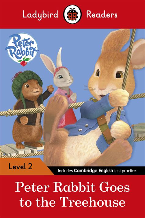 Peter Rabbit Goes To The Treehouse Ladybird Education