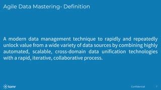 Big Data Ldn Agile Data Mastering The Right Approach For Dataops