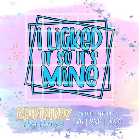 I Licked It So Its Mine Svg Geometric Svg Double Square Svg