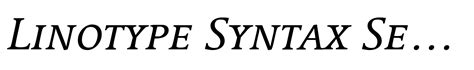 linotype syntax serif font webfont and desktop myfonts