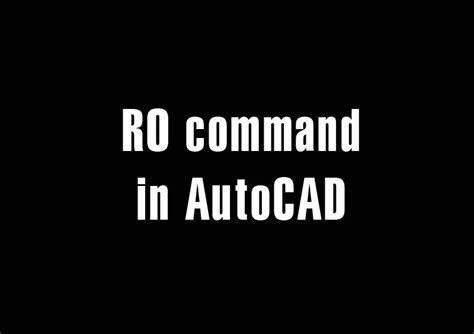 Ro Command In Autocad Rotate3d Rotate 3d Model Around An Axis