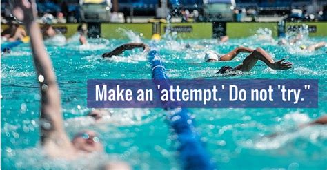 Make An Attempt Do Not Try Swimming Lessons Ideas
