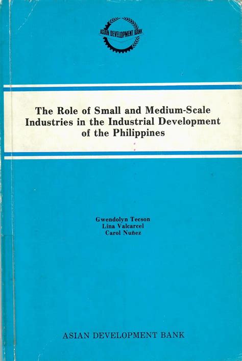 The Role Of Small And Medium Scale Industries In The Industrial