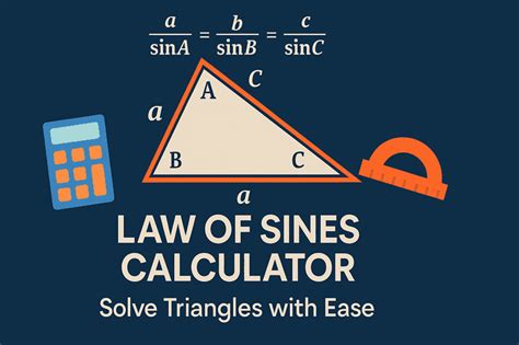Law Of Sines Calculator Solve Triangles With Ease