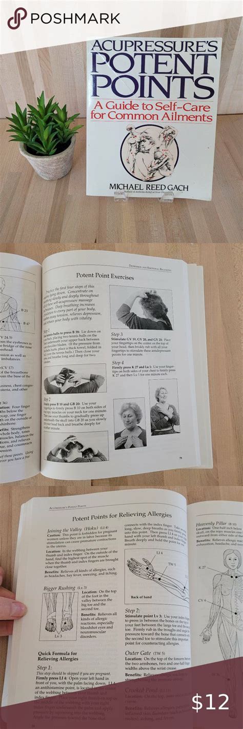 Acupressures Potent Points A Guide To Self Care For Common Ailments Acupressure Self Care