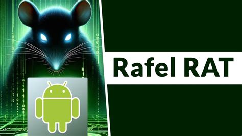 New Android Rafel RAT Takes Complete Control Of Android Device