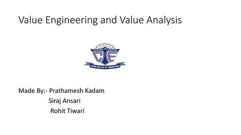 Introduction To Value Engineering And Value Analysis Ppt
