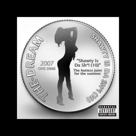‎shawty Is Da Sh 10 Single Album By The Dream Apple Music