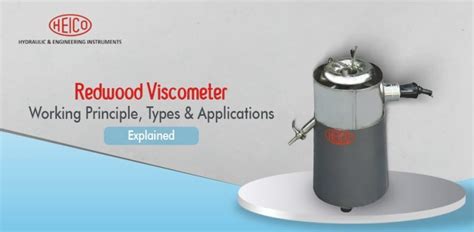 Redwood Viscometer Principle Types And Applications Explained
