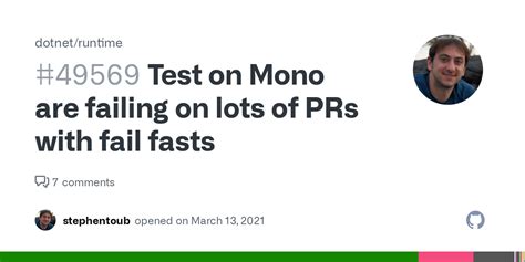 Test On Mono Are Failing On Lots Of Prs With Fail Fasts Issue Dotnet Runtime Github