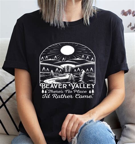 There S No Place I D Rather Come Beaver Valley Shirt Etsy