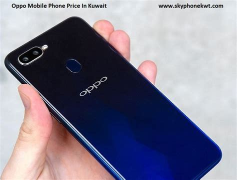 Oppo Mobile Phone Price In Kuwait Mobile Phone Price Oppo Mobile Phone