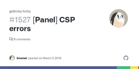 Panel Csp Errors · Issue 1527 · Getkirbykirby · Github