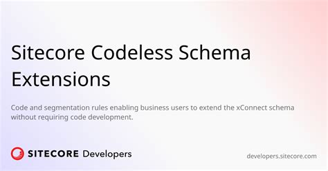 Sitecore Codeless Schema Extensions