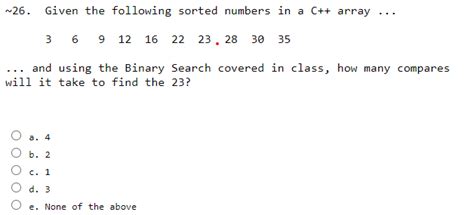 solved 26 given the following sorted numbers in a c array