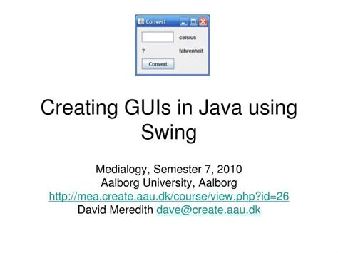 Ppt Creating Guis In Java Using Swing Powerpoint Presentation Free Download Id4597625