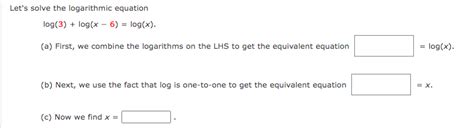 Solved Let S Solve The Logarithmic Equation Chegg Com