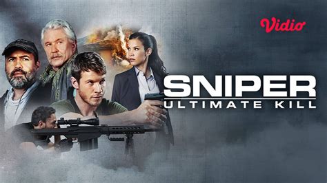 Nonton Sniper Ultimate Kill 2017 Sub Indo
