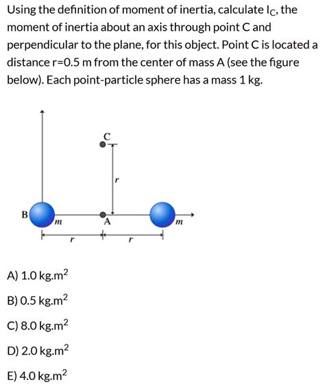 Solved Using The Definition Of Moment Of Inertia Calculate Ic The Moment Of Inertia About An