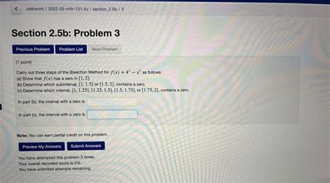 Solved Carry Out Three Steps Of The Bisection Method For