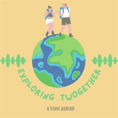 Exploring Twogether Podcast On Spotify