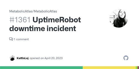 Uptimerobot Downtime Incident · Issue 1361 · Metabolicatlas