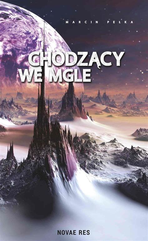 Chodzący we mgle Pełka Marcin Ebook Sklep EMPIK
