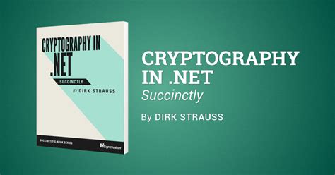 Cryptography In Net Succinctly® Free Ebook Syncfusion®