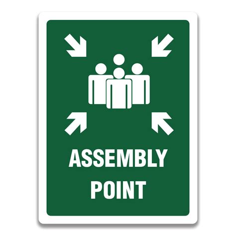 Assembly Point Safety Sign And Label Assembly Point Safety Sign And Label