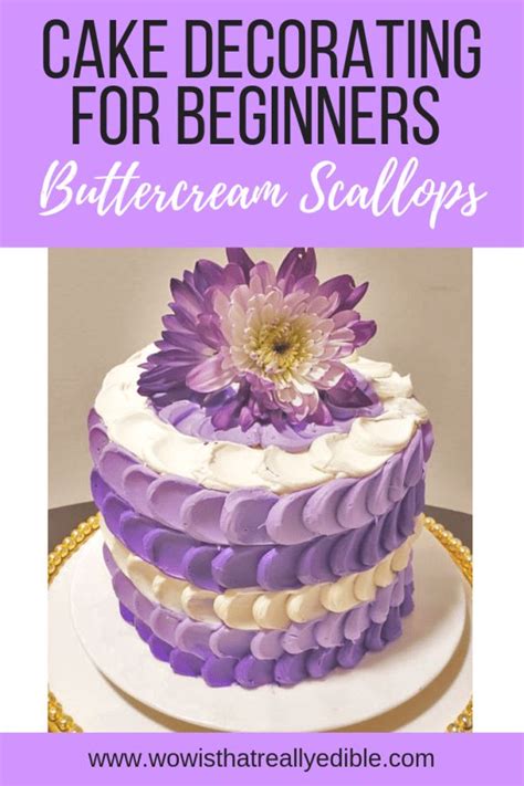 The Ultimate Beginners Guide To Cake Decorating Part I Buttercream