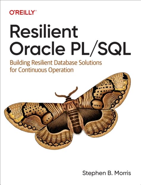 Resilient Oracle Plsql By Stephen Morris Shakespeare And Company