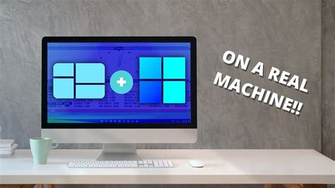 Dualbooting Windows 11 And Windows 1 0 On Real Hardware Youtube