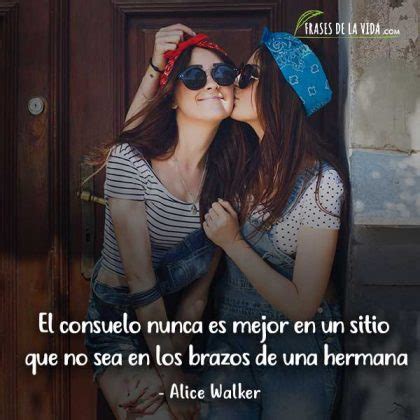 Frases Para Hermanos S Lo Ellos Las Entender N Con Im Genes