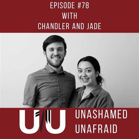 Unashamed Unafraid
