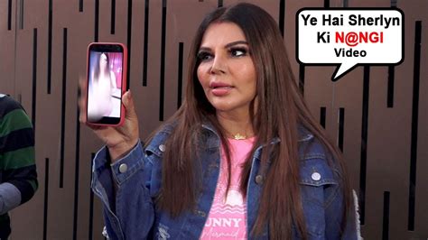 Baapre Rakhi Sawant न NUD Video Dikha Di Sherlyn Chopra क Public