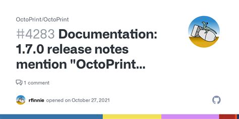 Documentation Release Notes Mention Octoprint Issue Octoprint Octoprint