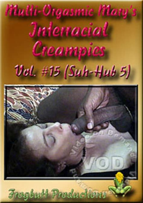 Multi Orgasmic Marys Interracial Creampies Vol 15 Sub Hub 5 By
