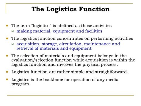 The Logistics Function