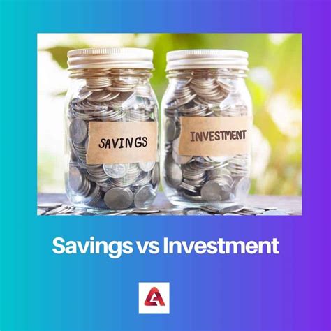 Savings Vs Investment Difference And Comparison