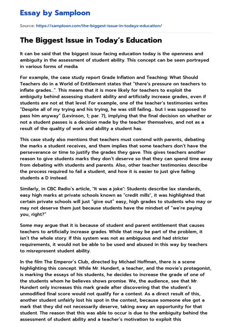 ≫ The Biggest Issue In Todays Education Free Essay Sample On