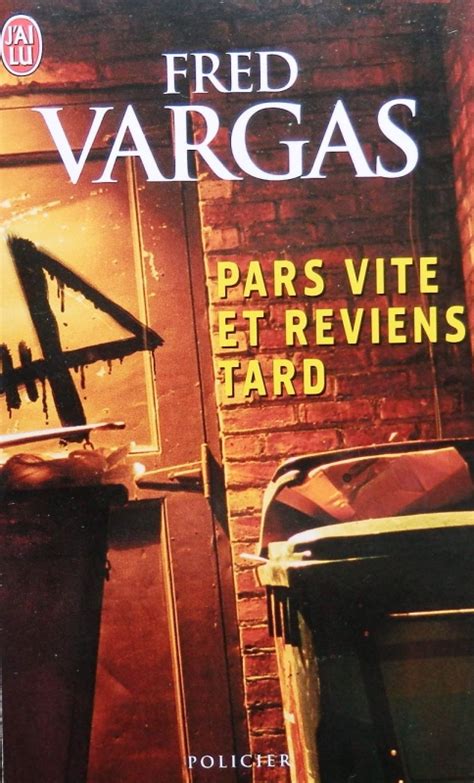 Pars Vite Et Reviens Tard Livraddict