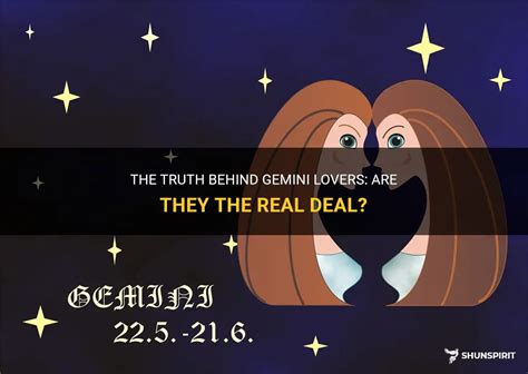 The Truth Behind Gemini Lovers Are They The Real Deal Shunspirit