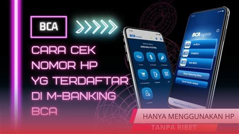 Cara Cek No Hp Yg Terdaftar Di M Banking Bca Atau Bca Mobile YouTube