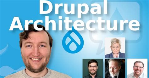 talking drupal 457 exploring drupal architecture with alexander varwijk