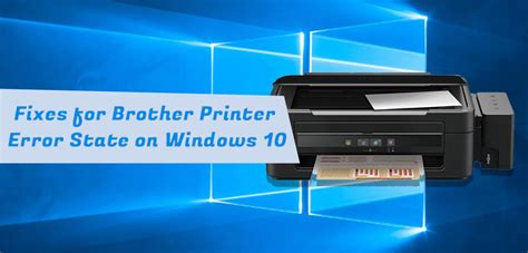 Why Is My Brother Printer In An Error State And How To Fix It